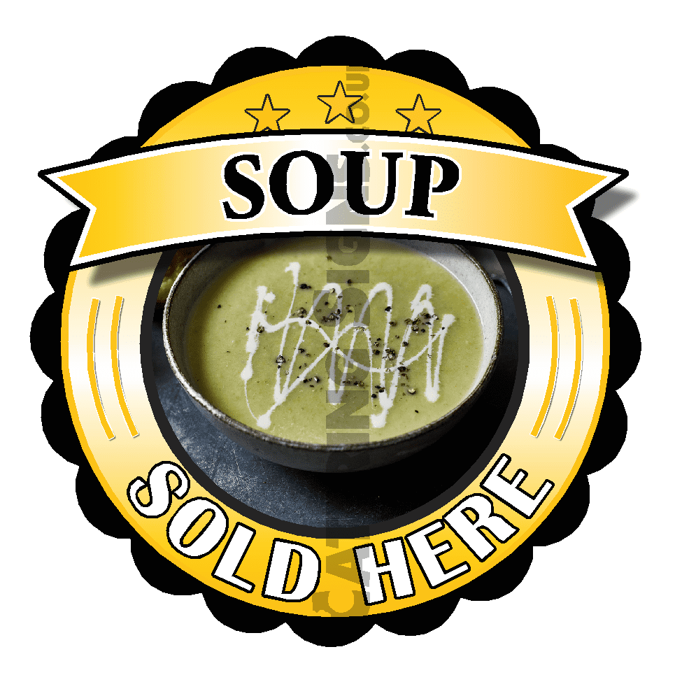 Soup sign store